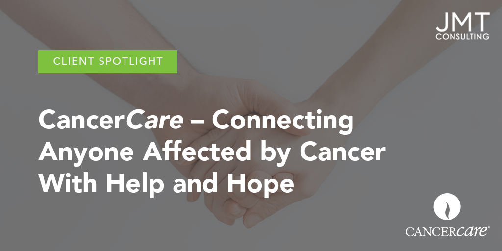 CancerCare: Connecting Anyone Affected by Cancer With Help